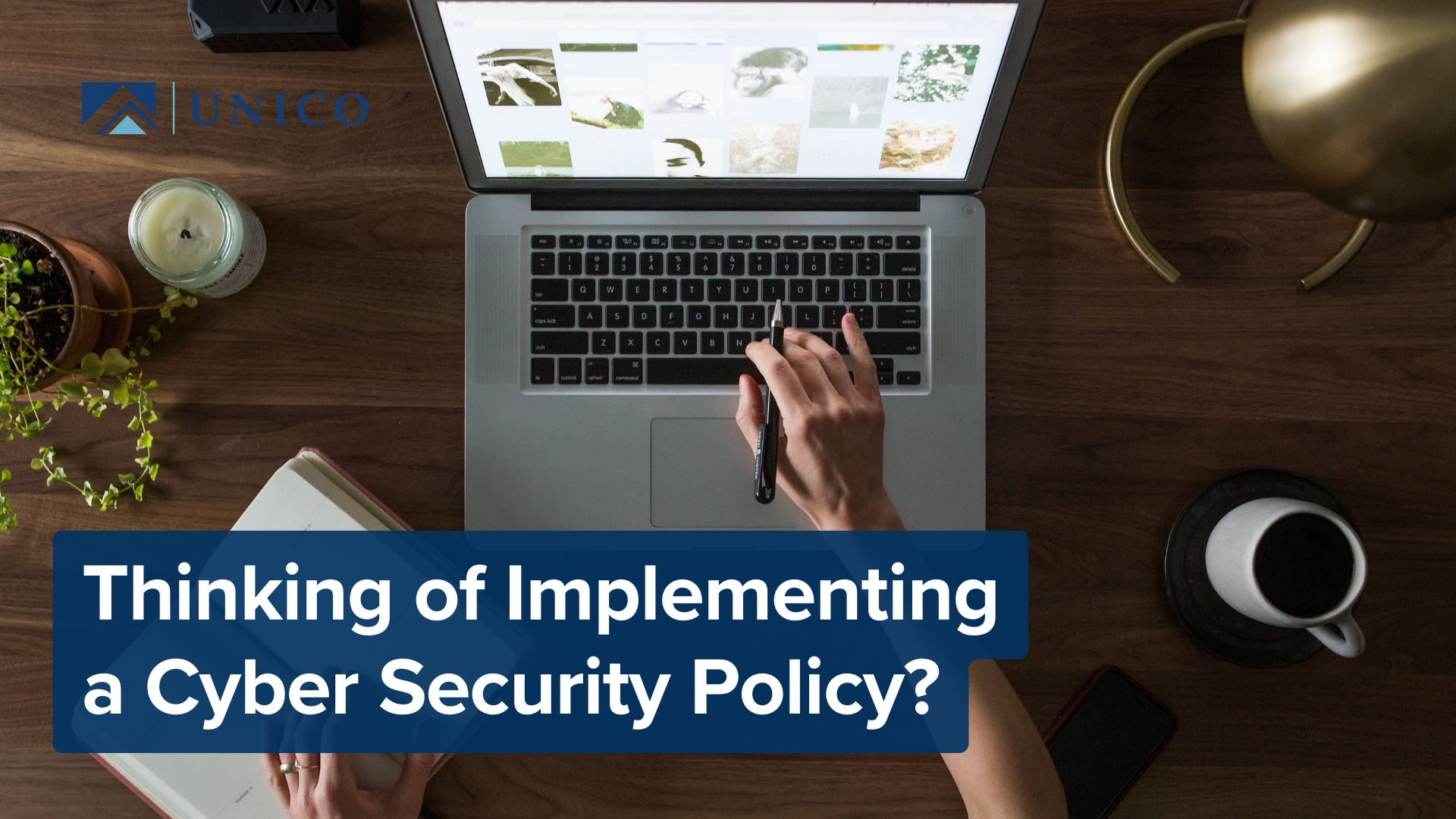 Thinking of Implementing a Cyber Security Policy?