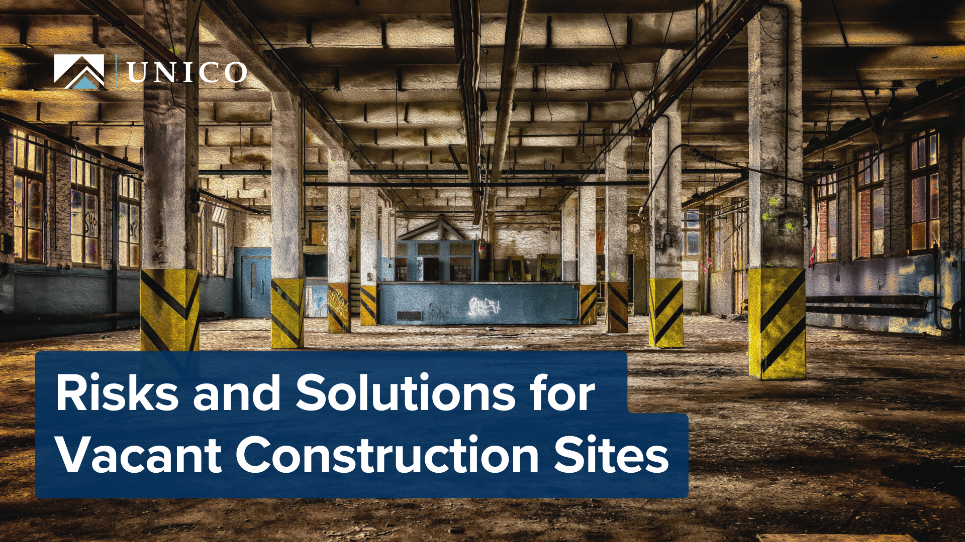 Risks and Solutions for Vacant Construction Sites