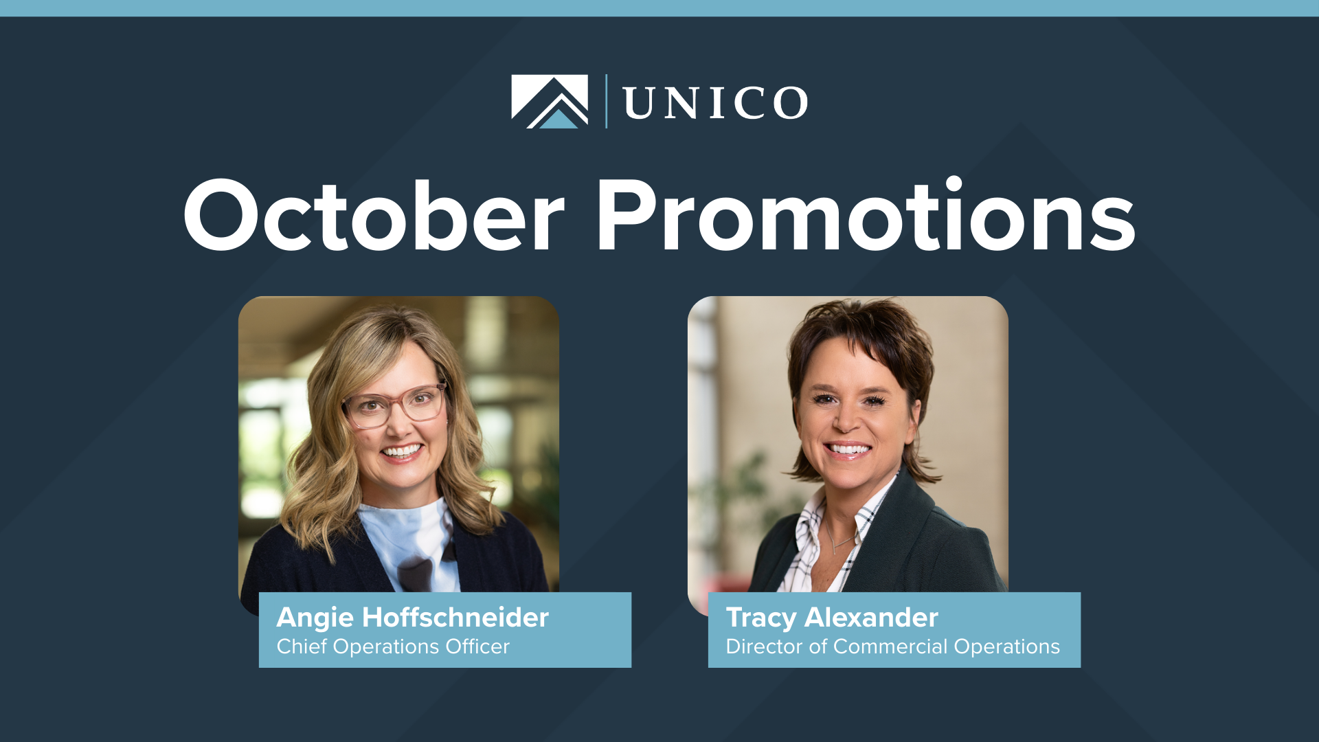 UNICO Group is excited to announce two key leadership promotions that ...